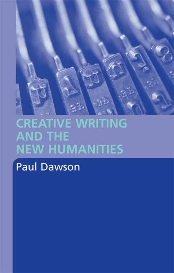 Creative Writing and the New Humanities | 9780415332200 | Memmo